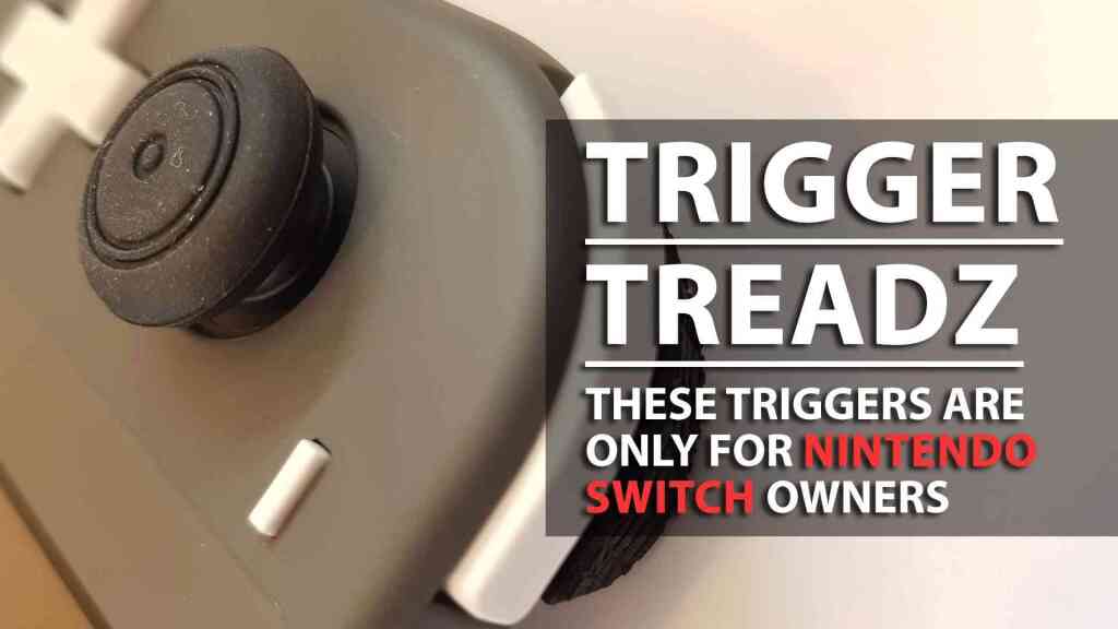 These triggers are only for Nintendo Switch owners - PLAY4UK