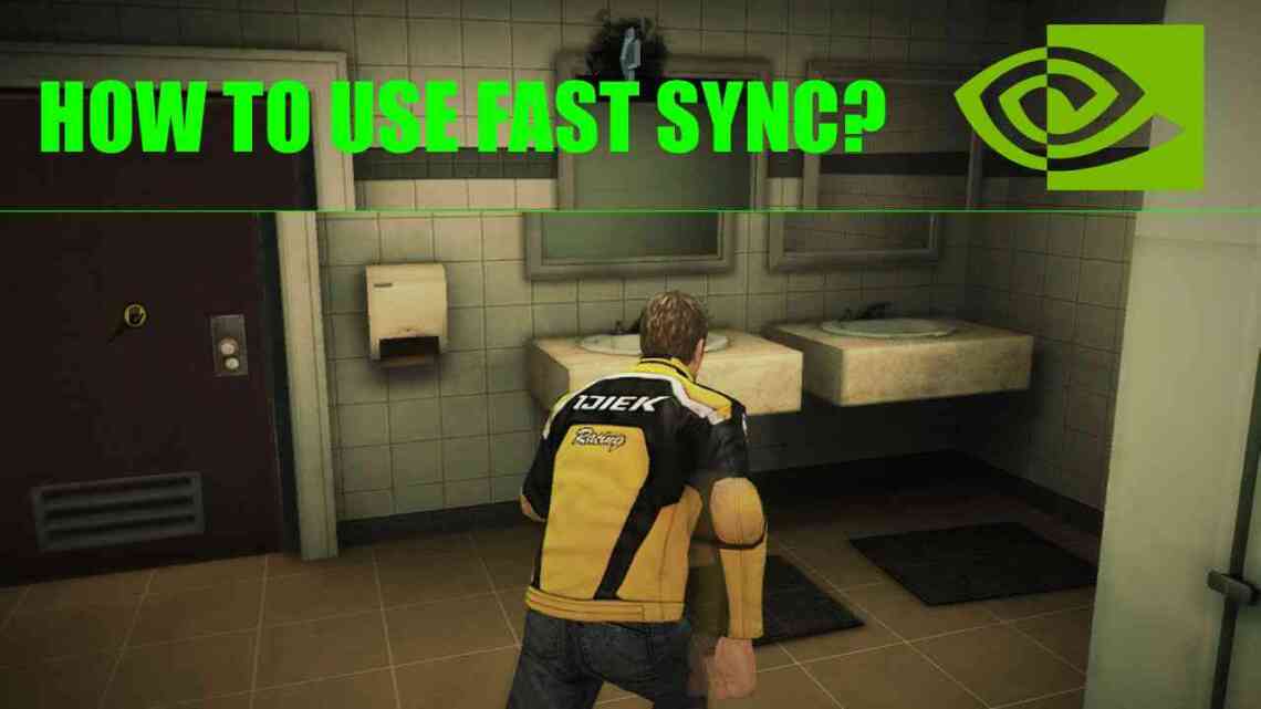 What is Fast Sync? How to use Fast Sync? - PLAY4UK